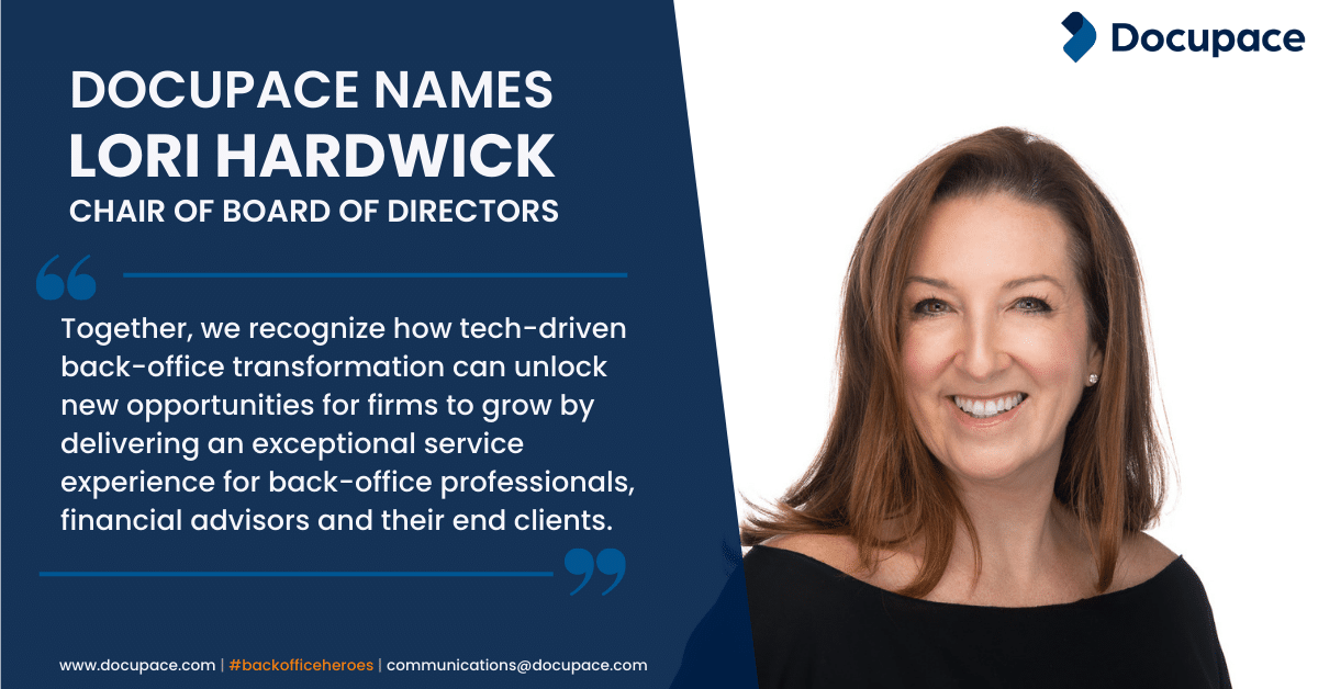 Docupace Names Wealth Management and Wealthtech Leader Lori Hardwick ...