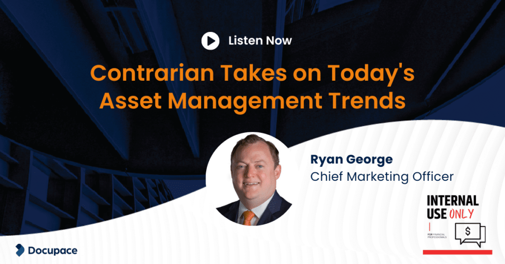 Internal Use Only Podcast Hosts Docupace Ryan George | Docupace