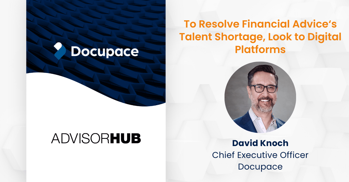 Docupace CEO Featured in AdvisorHub | Docupace